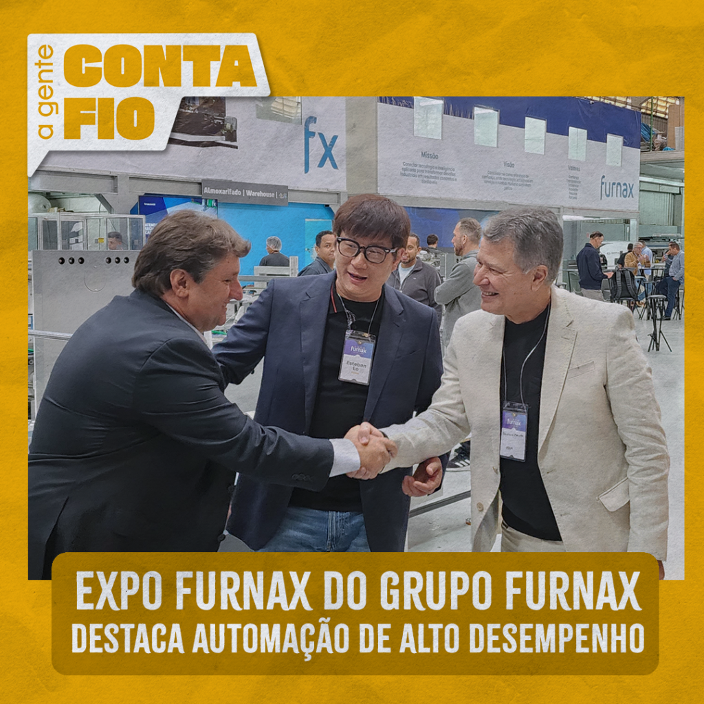Grupo Furnax realiza open house focado em soluções para o mercado ...